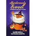 Amazon.com: Murderously Sweet: A Pumpkin Hollow Mystery, Book 2: ...