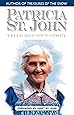 Patricia St. John Tells Her Own Story: St. John, Patricia ...