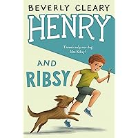 Henry and Ribsy (Henry Huggins, 3): Cleary, Beverly, Rogers, Jacqueline ...