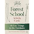 Forest School Activity Cards: 48 Fun Things to Do Outdoors: Worroll ...
