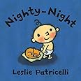 Nighty-Night (Leslie Patricelli board books): Patricelli, Leslie ...