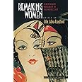 Amazon.com: Remaking Women (9780691057927): Lila Abu-Lughod: Books
