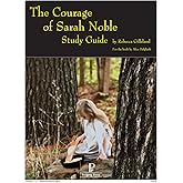 Amazon.com: A Guide for Using The Courage of Sarah Noble in the ...