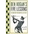 Ben Hogan's Five Lessons: The Modern... by Ben Hogan