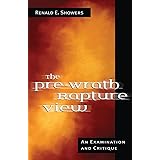 The Pre-Wrath Rapture of the Church: Is It Biblical?: Karleen, Paul S ...