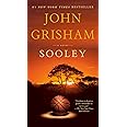 Sooley: A Novel: Grisham, John: 9780593359532: Amazon.com: Books