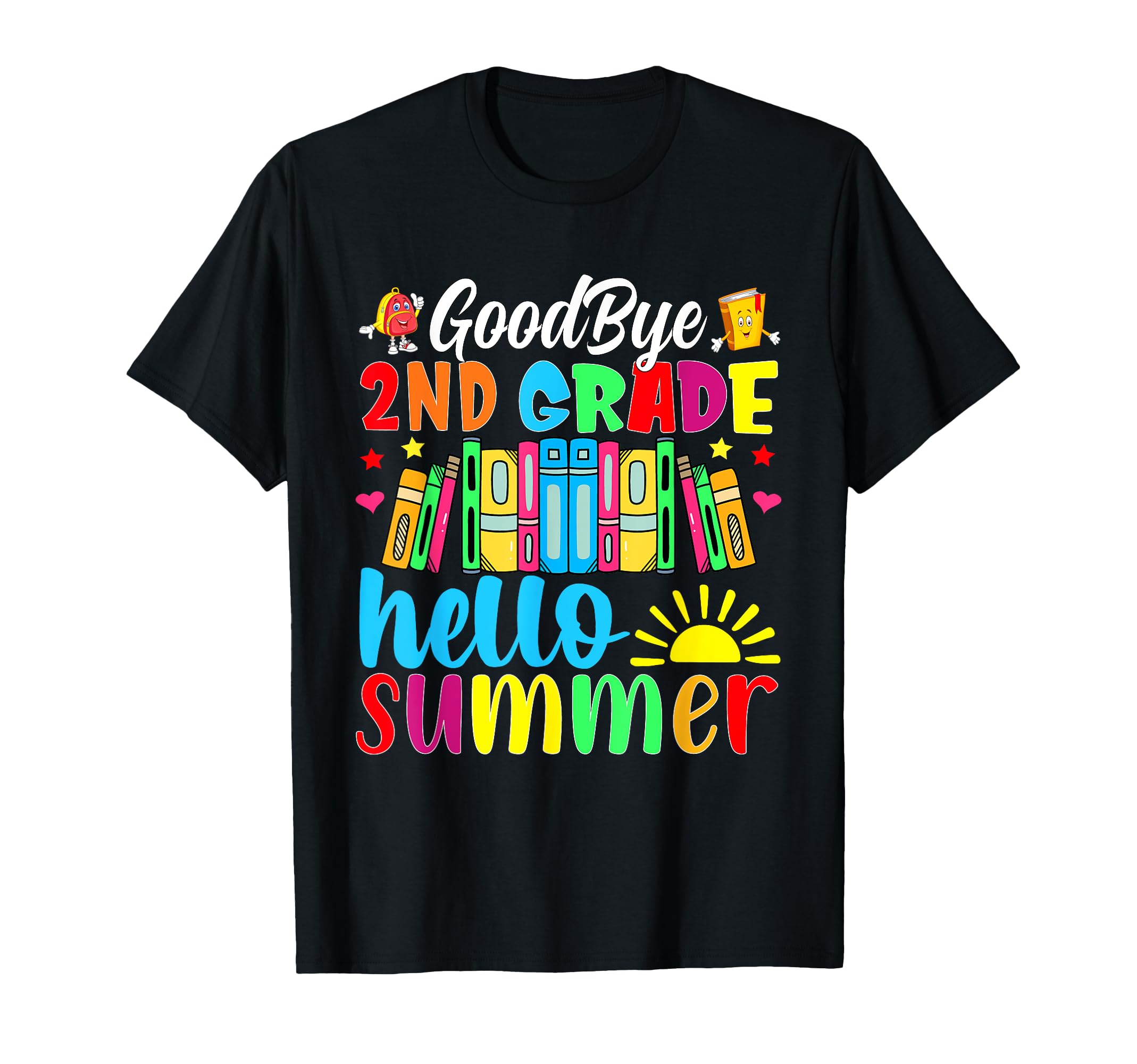 Goodbye 2nd Grade Hello Summer Last Day Of School T-Shirt for sale ...