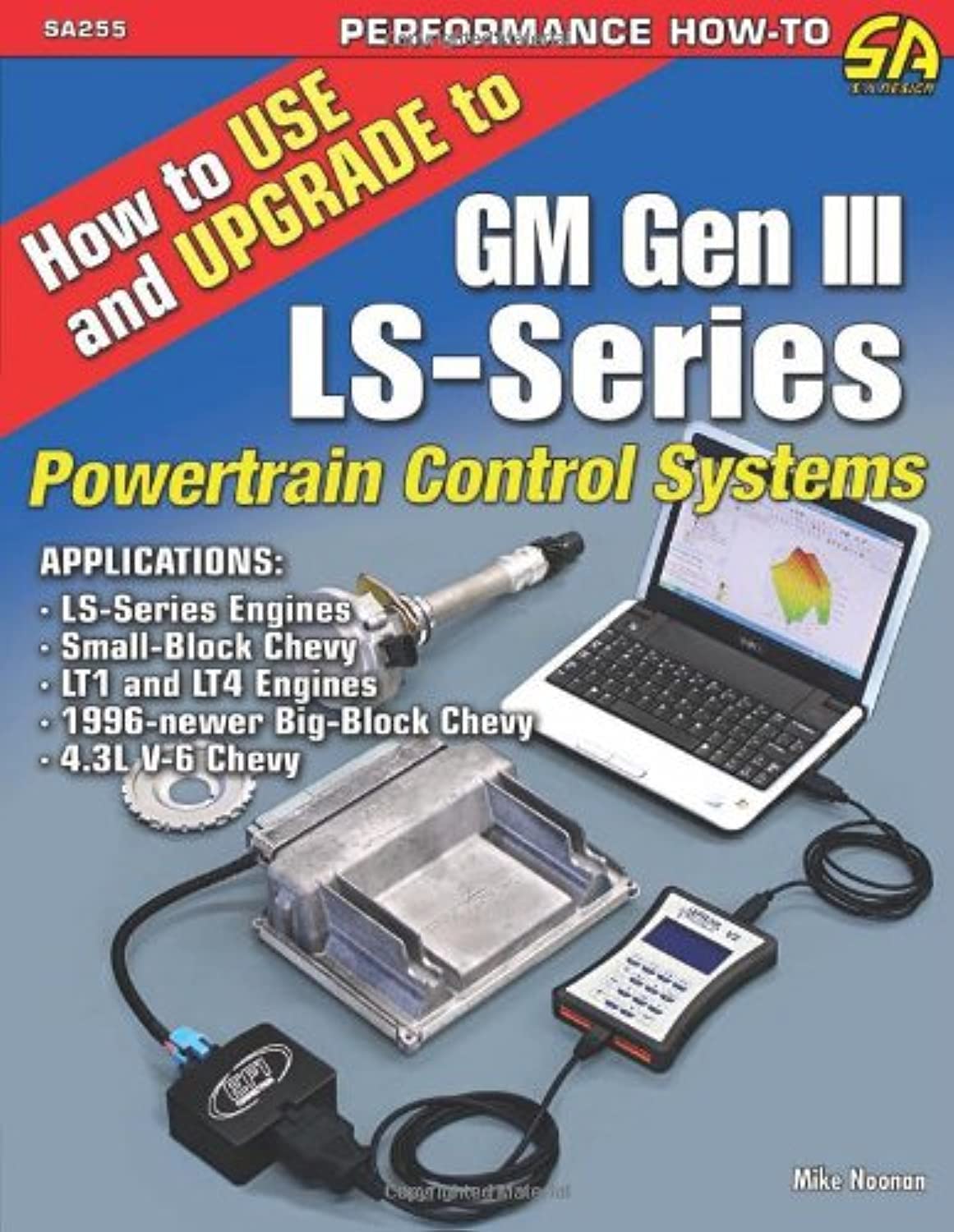 Mua How to Use and Upgrade to GM Gen III LS-Series Powertrain Control ...