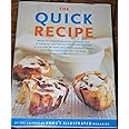 The Quick Recipe (The Best Recipe Series): Editors of Cook's ...