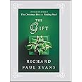 Amazon.com: The Gift: A Novel: 9781416550013: Evans, Richard Paul: Books
