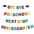 Amazon.com: Bye Bye Preschool Next Stop Kindergarten Banner, Preschool ...