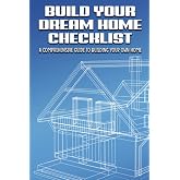 So... You Want To Build a House: A Complete Workbook for Building Your ...