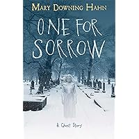 One for Sorrow: A Ghost Story: Hahn, Mary Downing: 9780544818095 ...