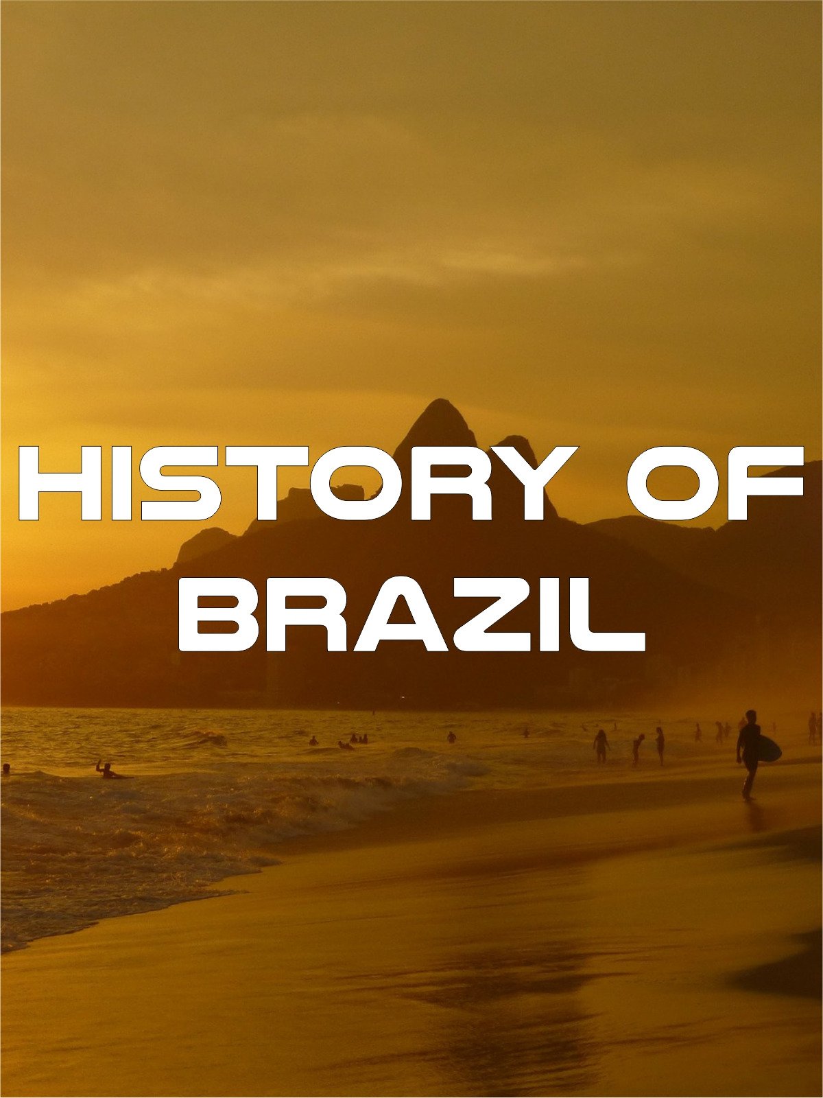 Watch History of Brazil | Prime Video