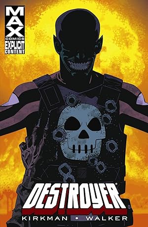 Destroyer - Marvel MAX Comics - Kirkman - Character profile - Writeups.org