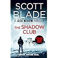 Amazon.com: The Shadow Club (Jack Widow): 9781955924696: Blade, Scott ...