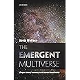 Amazon.com: The Emergent Multiverse: Quantum Theory according to the ...