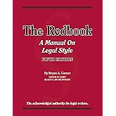 The Redbook: A Manual on Legal Style: Garner, Bryan A.; Newman, Jeff ...