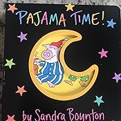 Pajama Time! (Boynton on Board): Sandra Boynton: 9780761119753: Amazon ...