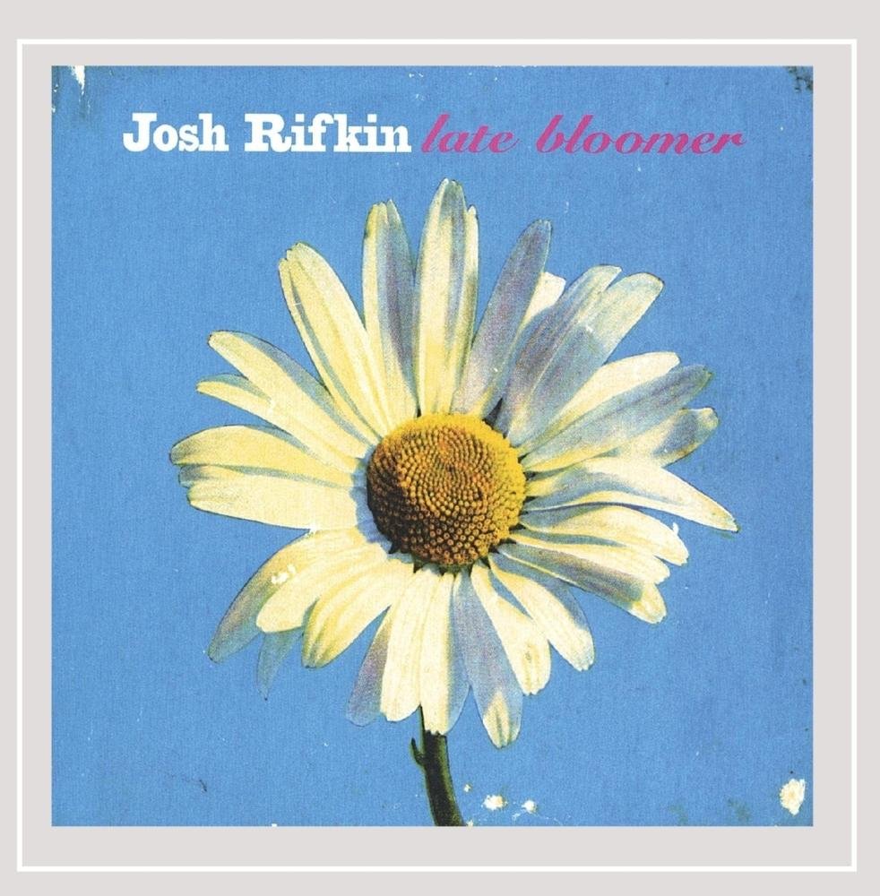 Josh Rifkin - Late Bloomer - Amazon.com Music