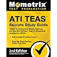 ATI TEAS Secrets Study Guide: TEAS 6 Complete Study Manual, Full-Length ...