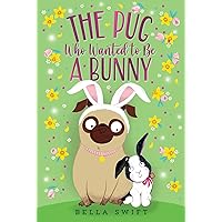 The Pug Who Wanted to be an Elf: 9781408365038: Amazon.com: Books