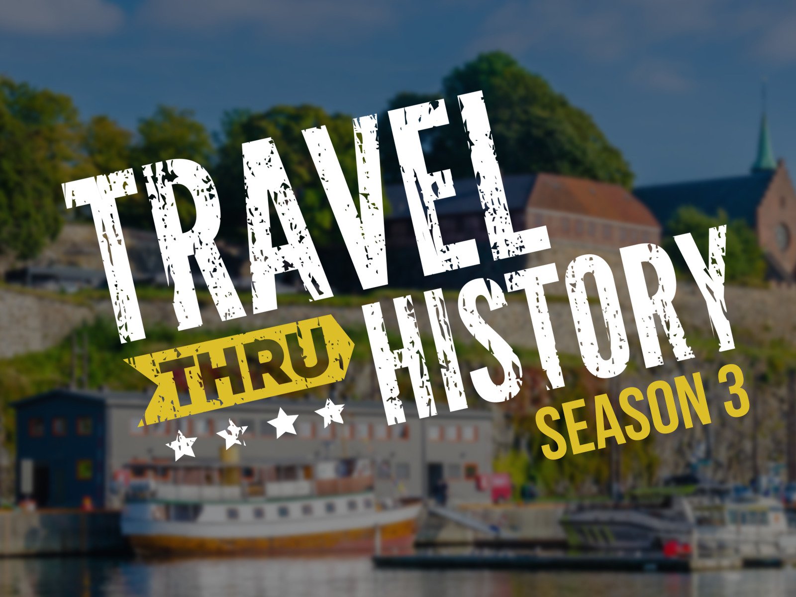 Watch Travel Thru History | Prime Video