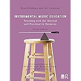 Amazon.com: Instrumental Music Education: Teaching with the Musical and ...