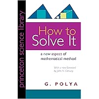 Amazon.com: How to Solve It: A New Aspect of Mathematical Method ...