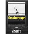 Scarborough: Hernandez, Catherine: 9781551526775: Books - Amazon.ca