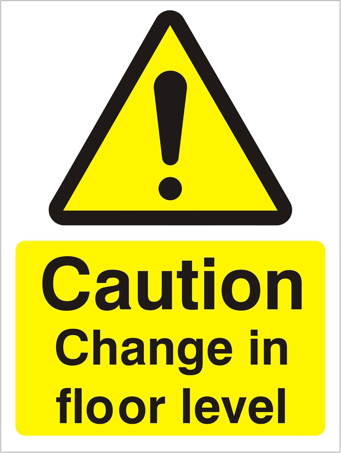 Caution Change In Floor Level Sign 150mm x 200mm – Rigid Plastic – BigaMart
