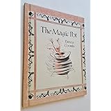 The Magic Pot (Story Cove) by DeSpain, Pleasant