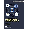 Computational Genomics with R (Chapman & Hall/CRC Computational Biology Series): 9780367634605 ...