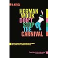 Don't Stop the Carnival: A Novel: Wouk, Herman: 9780316955126: Amazon ...