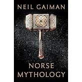 Amazon.com: Norse Mythology: 9780393356182: Gaiman, Neil: Books