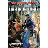 Unforgettable (1): Stone, Eric James: 9781476781082: Amazon.com: Books