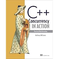 Amazon.com: C++ Concurrency in Action: Practical Multithreading: 8601200915495: Williams ...