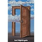 The Strangest Secret - Kindle edition by Nightingale, Earl. Self-Help ...