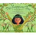 The Happiest Tree: A Yoga Story: Uma Krishnaswami, Ruth Jeyaveeran ...