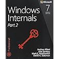 Amazon.com: Windows Internals, Part 2 (Developer Reference): 9780135462409: Allievi, Andrea ...