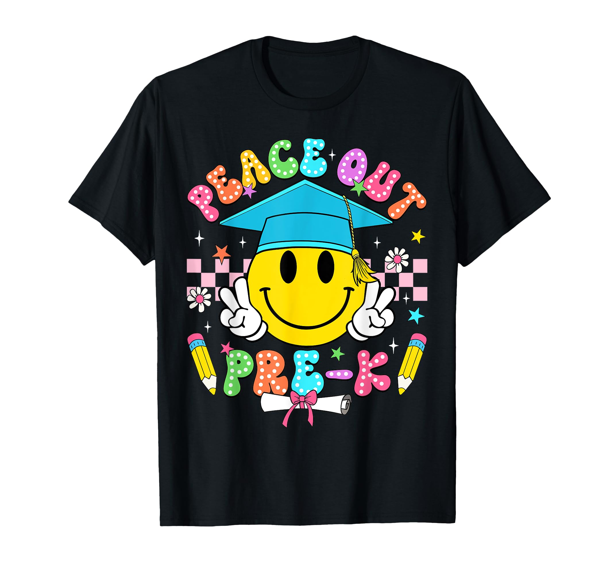 Peace Out Pre-K Student Graduation Pre-K Last Day Of School T-Shirt for ...