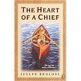 The Heart of a Chief: Bruchac, Joseph: 9780141312361: Amazon.com: Books