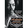 Jimi Hendrix: The Intimate Story of a Betrayed Musical Legend: Lawrence ...