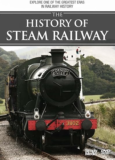 History of Steam Railway [DVD]: Amazon.co.uk: DVD & Blu-ray