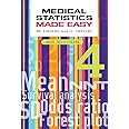 Medical Statistics Made Easy, 4th edition: 9781911510635: Medicine ...