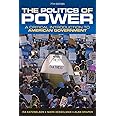 The Politics of Power: A Critical Introduction to American Government ...
