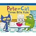Pete the Cat: Three Bite Rule: Dean, James, Dean, Kimberly, Lamb, Anne ...