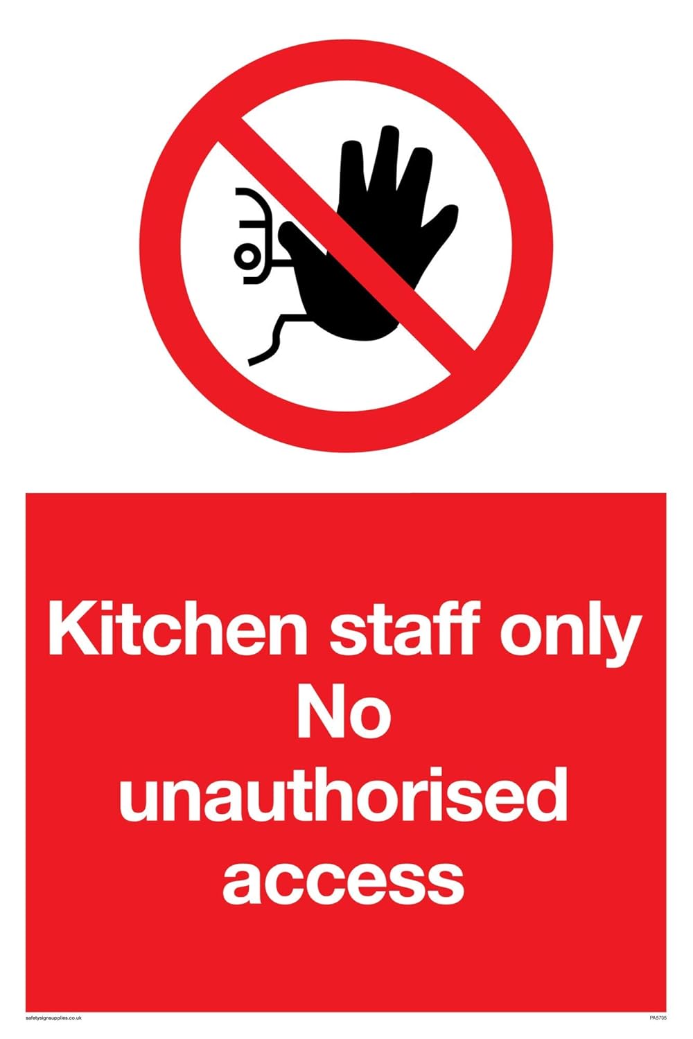 Viking Signs PA5705-A4P-V”Kitchen Staff Only No Unauthorised Access ...