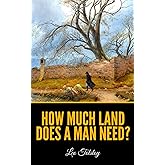 How Much Land Does a Man Need?: Tolstoy, Leo, Abesinova, Elena ...