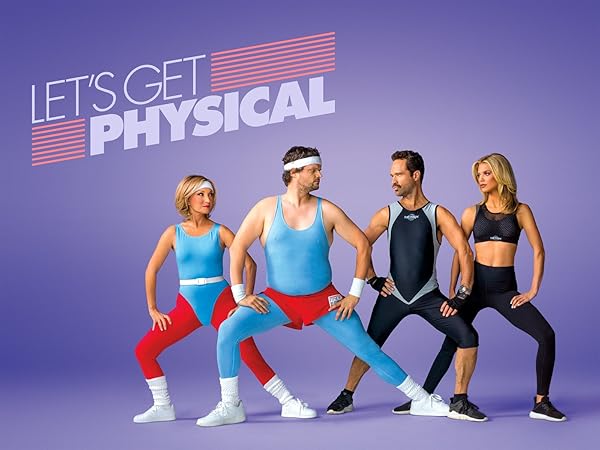 Watch Let's Get Physical, Season 1 | Prime Video